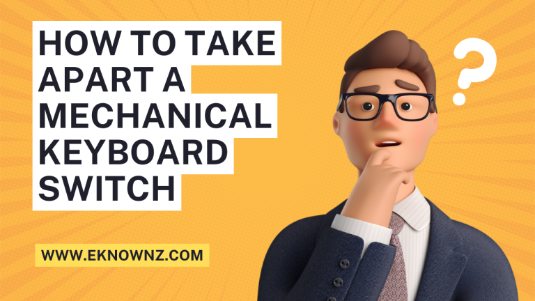 How to Take Apart a Mechanical Keyboard Switch