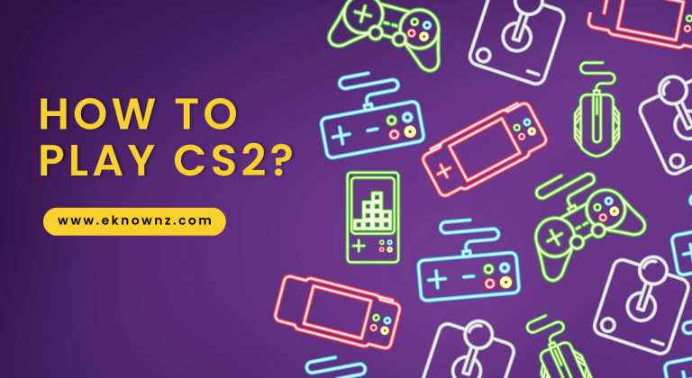How To Play Cs2? (Steps To Get Access To Counter-Strike 2)